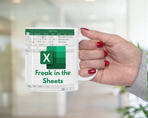 Funny Excel Mug Freak In The Sheets Mug Spreadsheet Mug Etsy
