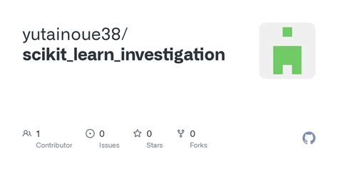 Github Yutainoue38scikitlearninvestigation