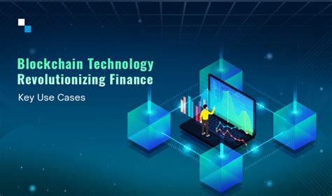 exploring top 10 blockchain use cases in finance