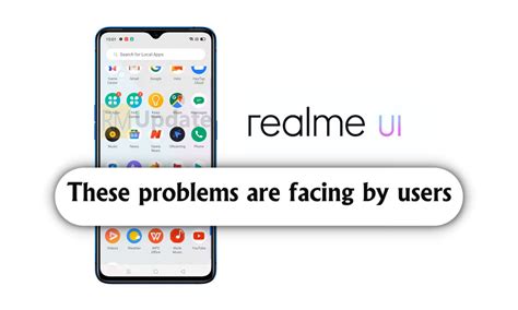 Updated These Problems Are Facing By Realme UI Users