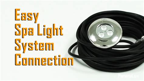 2024 New Spa Lighting System Connection Tutorial Paneralux