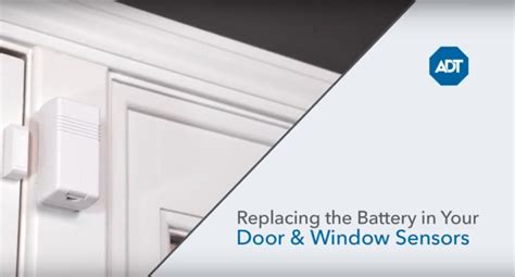 How To Replace Your Adt Door And Window Sensor Batteries Zions