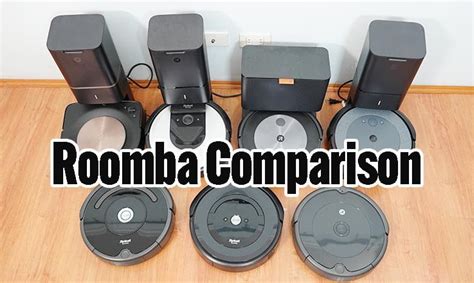 Roomba Comparison 614 Vs 675 Vs 690 Vs E5 Vs 960 Vs 980 Vs I3 Vs I7 Vs S9