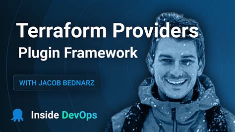 Terraform Providers And The Terraform Plugin Framework With Jacob Bednarz Youtube