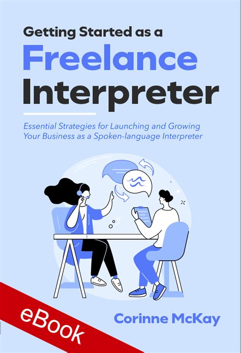 Getting Started As A Freelance Interpreter Pdf And Epub Editions