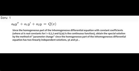Solved Mathemetica Soru Aoy A1y A2y Qx Since The Homogeneous Part Of The Inhomogeneous