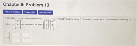 solved chapter 6 problem 13 previous problem problern list