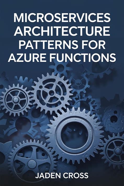 Microservices Architecture Patterns For Azure Functions Nextgen Devops