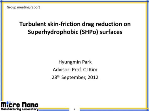 Ppt Turbulent Skin Friction Drag Reduction On Superhydrophobic Shpo Surfaces Powerpoint
