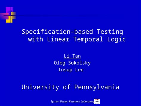 Ppt System Design Research Laboratory Specification Based Testing