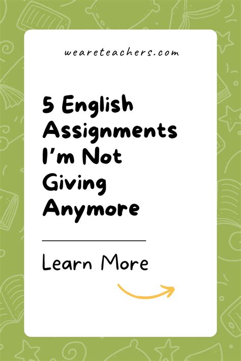 5 English Assignments Im Not Giving Anymore We Are Teachers