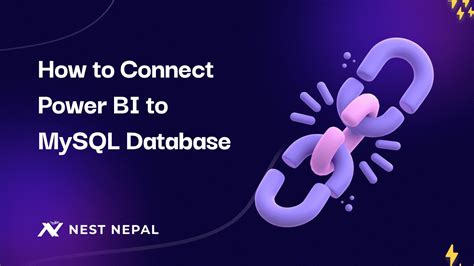 Mysql Database To Power Bi Fast And Easy Connection Guide 2025