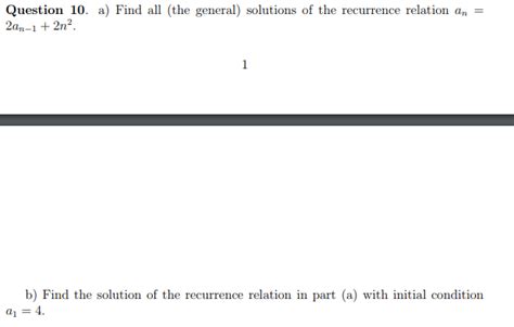 Solved Question A Find All The General Solutions Of Chegg