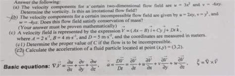 Solved Answer The Following A The Velocity Components For Chegg