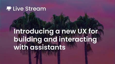 Acorn Labs On Linkedin Gptscript Meetup Introducing The New Assistant Builder Interface