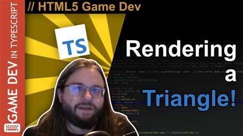 Typescript Webgl Game Engine Tutorial 04 A Triangle Youtube