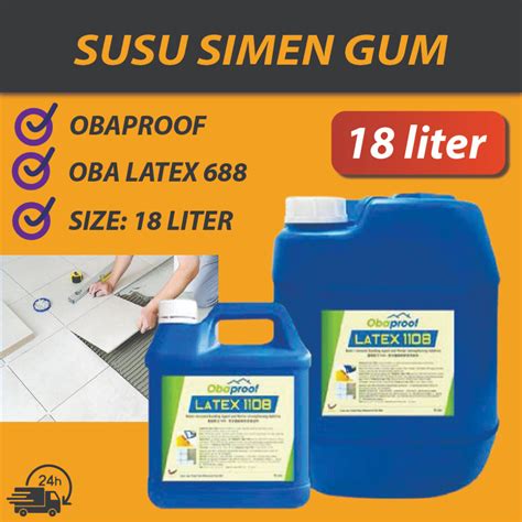 18 Litre Susu Simen Gum Oba Latex 688 Susu Tile Susu Mosaic 牛奶水