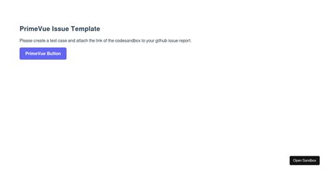 Primevue Issue Template Codesandbox