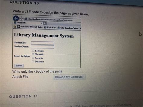 Solved Question 10 Write A Jsf Code To Design The Page As