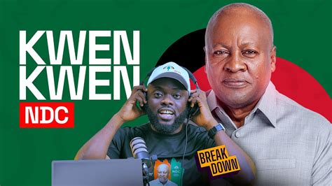 The Ndc Currently Has The Best Campaign Song Kwen Kwen Ndc Song