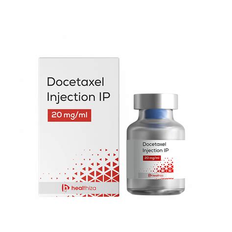 Docetaxel Injection Supplier Manufacturer And Exporter Healthiza