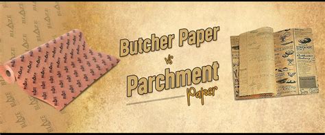 Key Differences Of Butcher Paper Vs Parchment Paper