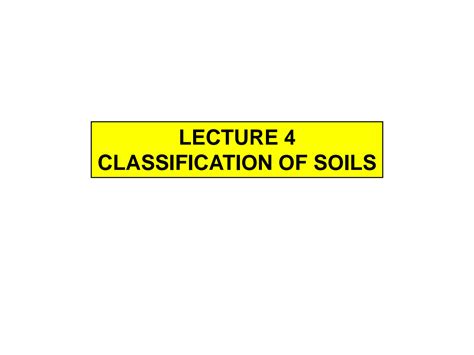 SOLUTION Lecture 4 Soil Classification Studypool