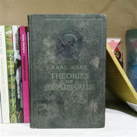 Jual Karl Marx Theories Of Surplus Value Membongkar Akar Krisis Das Capital Shopee Indonesia