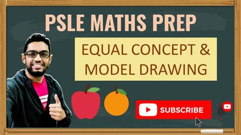 Equal Concept And Model Drawing Learn Problem Sums Psle Maths Prep