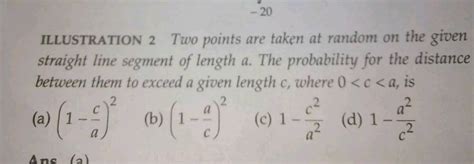 Two Points Are Taken Random On The Given Straight Line Segment Of