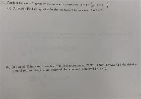 Solved Consider The Curve C Given By The Parametric Chegg
