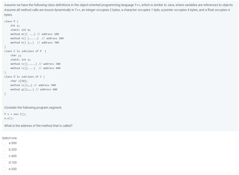 Solved Assume We Have The Following Class Definitions In The