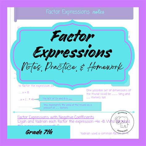 Factor Expressions Notes Practice And Homework By Olivella Surprises
