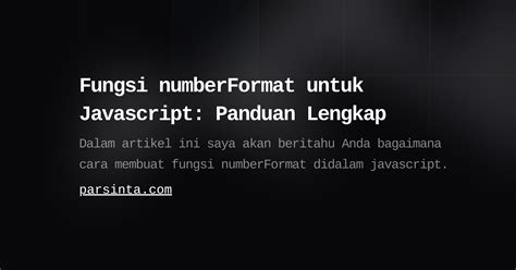 Fungsi Numberformat Untuk Javascript Panduan Lengkap