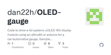 Github Dan22h Oled Gauge Code To Drive A 4d Systems Uoled 160 Display Module Using An
