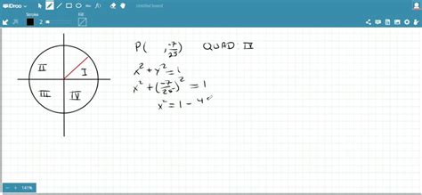 SOLVED 9 14 Find The Missing Coordinate Of P Using The Fact That P Lies On The Unit Circle
