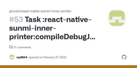 Task React Native Sunmi Inner Printer Compiledebugjavawithjavac Failed Issue Januslo