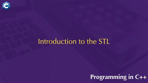 Introduction To The Stl Youtube