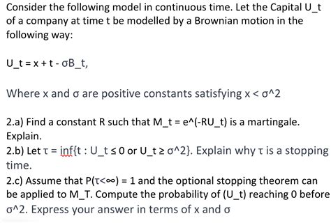 Solved Consider The Following Model In Continuous Time Let Chegg