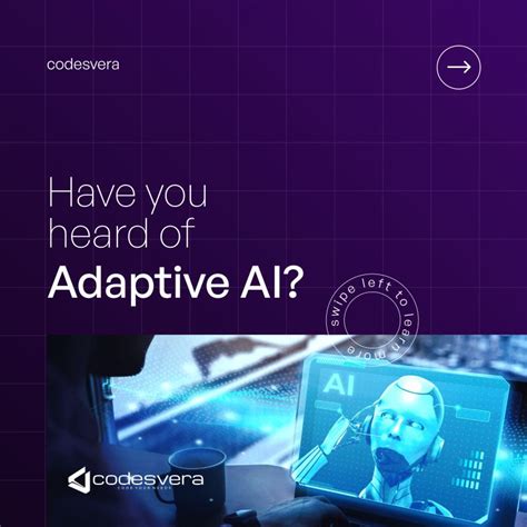Codesvera Infotech On Linkedin Adaptiveai Artificialintelligence