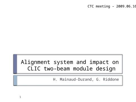 PPTX Alignment System And Impact On CLIC Two Beam Module Design DOKUMEN TIPS