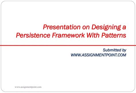 Ppt Designing A Persistence Framework With Patterns Powerpoint Presentation Id