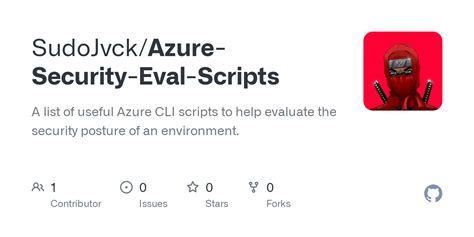 github sudojvck azure security eval scripts a list of useful azure
