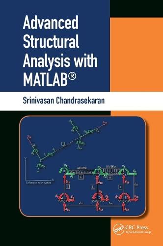 Advanced Structural Analysis With MatlabÃ‚Â® Ebook Controses Store