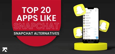 Top 20 Apps Like Snapchat Best Snapchat Alternatives In 2025