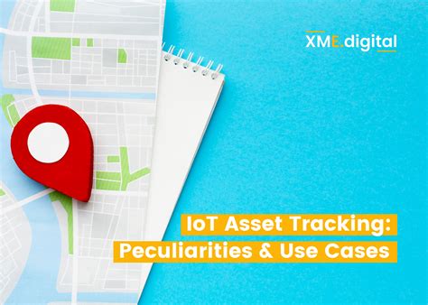IoT Asset Tracking Peculiarities Use Cases
