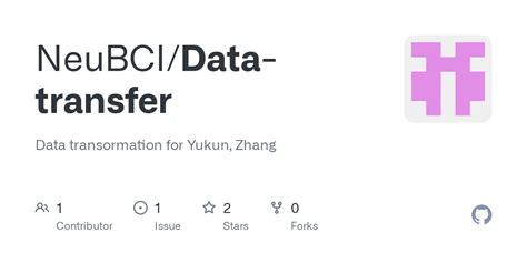 GitHub NeuBCI Data Transfer Data Transormation For Yukun Zhang