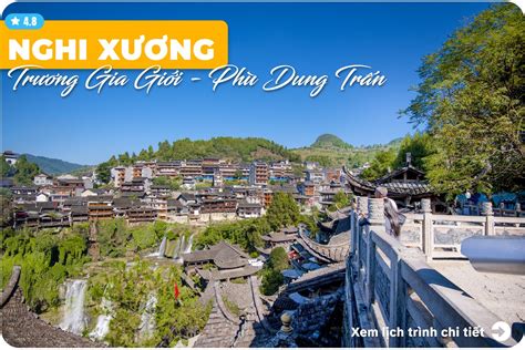 Tour Nghi Xương Trương Gia Giới