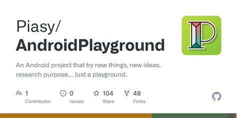 GitHub Piasy AndroidPlayground An Android Project That Try New