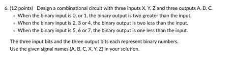 solved 12 ﻿points ﻿design a combinational circuit with